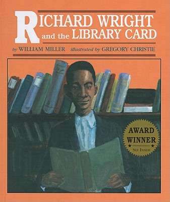 楽天ブックス: Richard Wright and the Library Card - William Miller ...