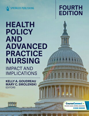 楽天ブックス: Health Policy and Advanced Practice Nursing: Impact and ...