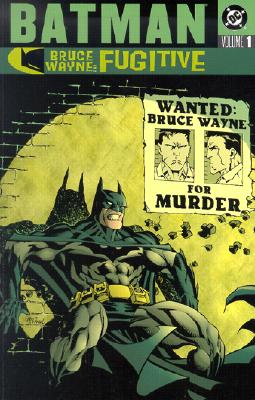 楽天ブックス: Bruce Wayne, Fugitive - Devin K. Grayson - 9781563899331 : 洋書