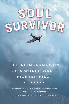 楽天ブックス: Soul Survivor: The Reincarnation of a World War II Fighter ...