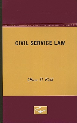 楽天ブックス: Civil Service Law - Oliver P. Field - 9780816659340 : 洋書