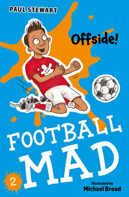 楽天ブックス: Offside!: Book 2 - Michael Broad - 9781781129340 : 洋書