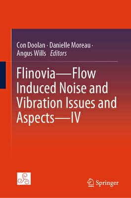 楽天ブックス: Flinovia--Flow Induced Noise and Vibration Issues and Aspects ...