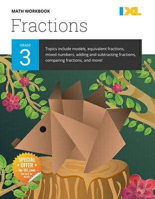 楽天ブックス: IXL Math Workbook: Grade 3 Fractions - IXL Learning ...