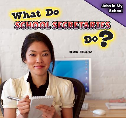 楽天ブックス: What Do School Secretaries Do? - Rita Kidde - 9781477769355 : 洋書