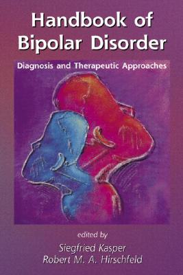 楽天ブックス: Handbook of Bipolar Disorder: Diagnosis and Therapeutic ...