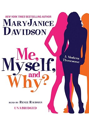 楽天ブックス: Me, Myself, and Why - MaryJanice Davidson - 9781441759382 : 洋書