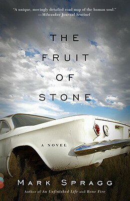 楽天ブックス: The Fruit of Stone - Mark Spragg - 9780307739384 : 洋書