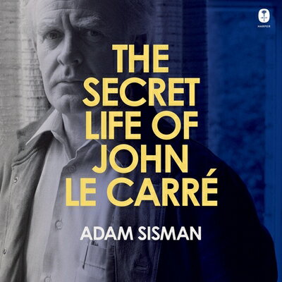 楽天ブックス: The Secret Life of John Le Carre - Adam Sisman - 9798212699389 : 洋書