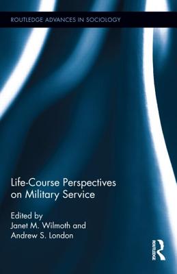 楽天ブックス: Life Course Perspectives on Military Service - Janet M. Wilmoth ...