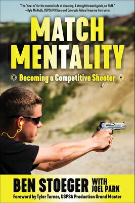 楽天ブックス: Match Mentality: Becoming a Competitive Shooter - Ben Stoeger ...