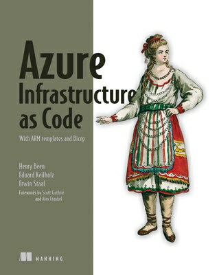 楽天ブックス: Azure Infrastructure as Code - Henry Been - 9781617299421 : 洋書