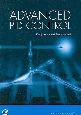 楽天ブックス: Advanced PID Control - Karl J. Astrom - 9781556179426 : 洋書