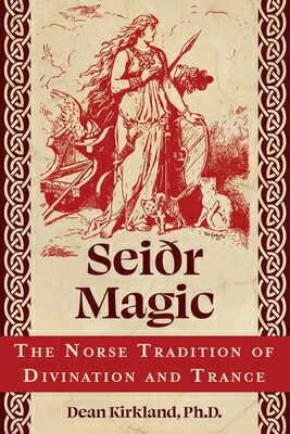 楽天ブックス: Seir Magic: The Norse Tradition of Divination and Trance - Dean ...