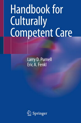 楽天ブックス: Handbook for Culturally Competent Care - Larry D. Purnell ...