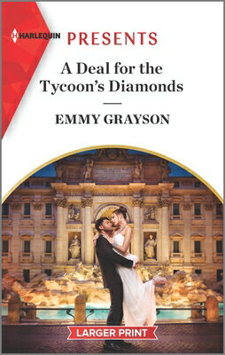 楽天ブックス: A Deal for the Tycoon's Diamonds - Emmy Grayson - 9781335569455 ...