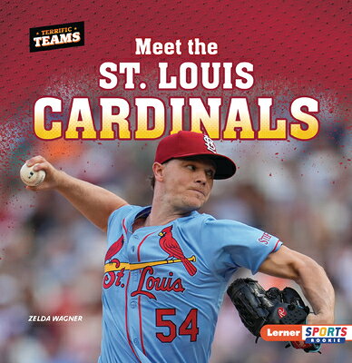 楽天ブックス: Meet the St. Louis Cardinals - Zelda Wagner - 9798348029463 : 洋書