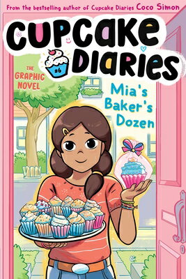 楽天ブックス: Mia's Baker's Dozen the Graphic Novel - Coco Simon ...