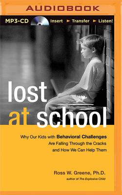 楽天ブックス: Lost at School: Why Our Kids with Behavioral Challenges Are ...