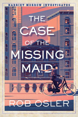 楽天ブックス: The Case of the Missing Maid - Rob Osler - 9781496749482 : 洋書