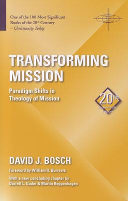 楽天ブックス: Transforming Mission: Paradigm Shifts in Theology of Mission ...