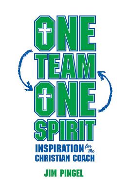 楽天ブックス: One Team, One Spirit: Inspiration for the Christian Coach - Jim ...