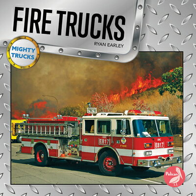 楽天ブックス: Fire Trucks - Ryan Earley - 9781638979494 : 洋書