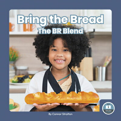 楽天ブックス: Bring the Bread: The Br Blend - Connor Stratton - 9781646199495 ...