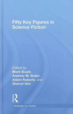 楽天ブックス: Fifty Key Figures in Science Fiction - Mark Bould ...