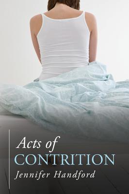 楽天ブックス: Acts of Contrition - Jennifer Handford - 9781477809501 : 洋書