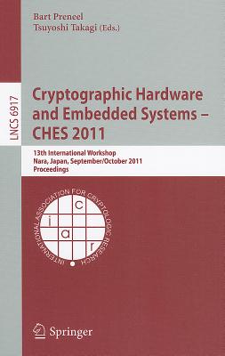 楽天ブックス: Cryptographic Hardware and Embedded Systems -- CHES 2011: 13th ...