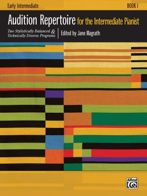楽天ブックス: Audition Repertoire for the Intermediate Pianist, Bk 1: Two ...