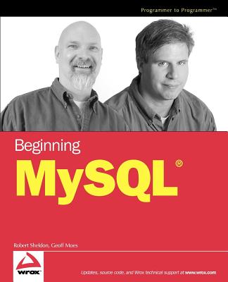 楽天ブックス: Beginning MySQL - Robert Sheldon - 9780764579509 : 洋書
