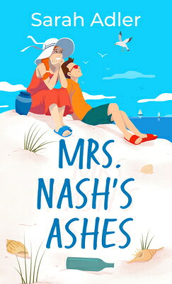 楽天ブックス: Mrs. Nash's Ashes - Sarah Adler - 9798885789509 : 洋書