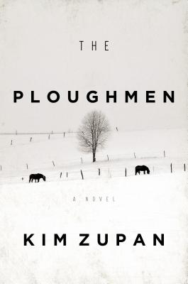 楽天ブックス: The Ploughmen - Kim Zupan - 9780805099515 : 洋書