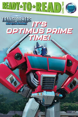 楽天ブックス: It's Optimus Prime Time!: Ready-To-Read Level 2 - Patty ...
