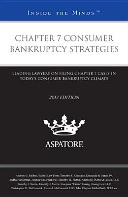 楽天ブックス: Chapter 7 Consumer Bankruptcy Strategies: Leading Lawyers on ...