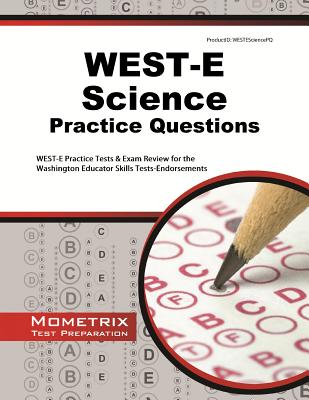楽天ブックス: WEST-E Science Practice Questions: WEST-E Practice Tests & Exam ...
