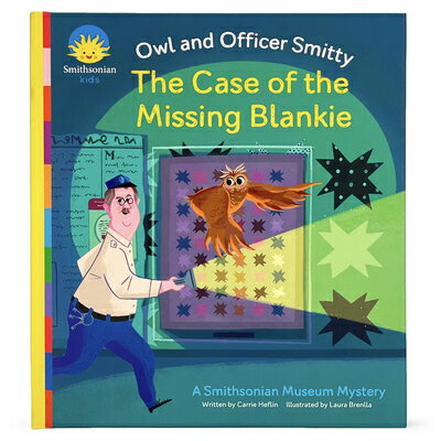 楽天ブックス: The Case of the Missing Blankie: The Owl and Officer Smitty ...
