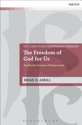 楽天ブックス: The Freedom of God for Us - Brian D. Asbill - 9780567669537 : 洋書