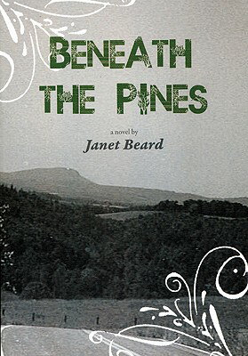 楽天ブックス: Beneath the Pines - Janet Beard - 9780976389545 : 洋書