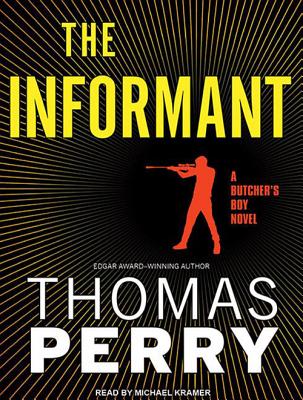 楽天ブックス: The Informant - Thomas Perry - 9781400149551 : 洋書