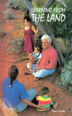 楽天ブックス: Learning from the Land - Yami Lester - 9780949659552 : 洋書