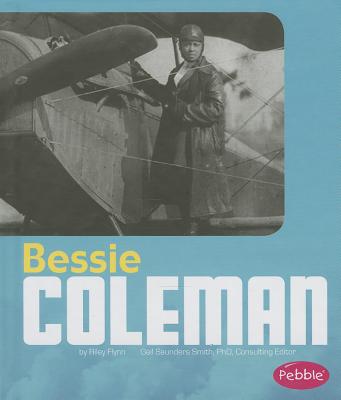 楽天ブックス: Bessie Coleman - Gail Saunders-Smith - 9781476539553 : 洋書