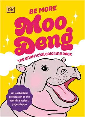 楽天ブックス: Be More Moo Deng: The Unofficial Coloring Book - DK ...