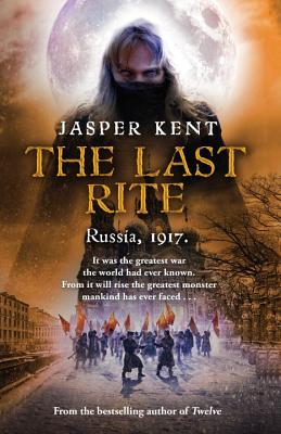 楽天ブックス: The Last Rite - Jasper Kent - 9780593069554 : 洋書