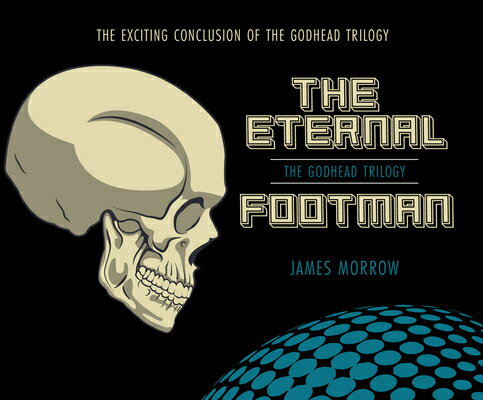 楽天ブックス: The Eternal Footman - James Morrow - 9781974989577 : 洋書