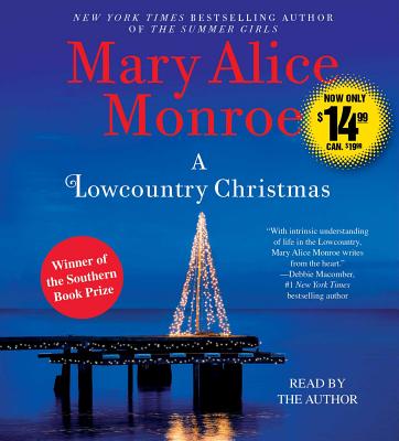 楽天ブックス: A Lowcountry Christmas - Mary Alice Monroe - 9781508239581 : 洋書
