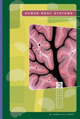 楽天ブックス: Human Body Systems: Maintaining the Body's Functions - Sharon ...