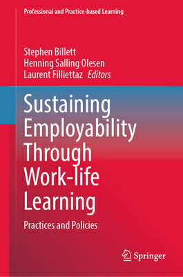 楽天ブックス: Sustaining Employability Through Work-Life Learning: Practices ...